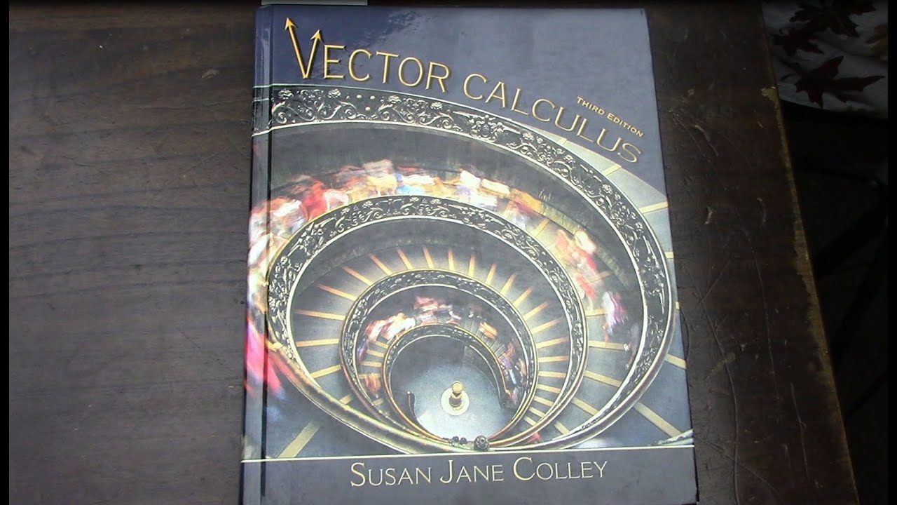 Colley Vector Calculus Book - YouTube