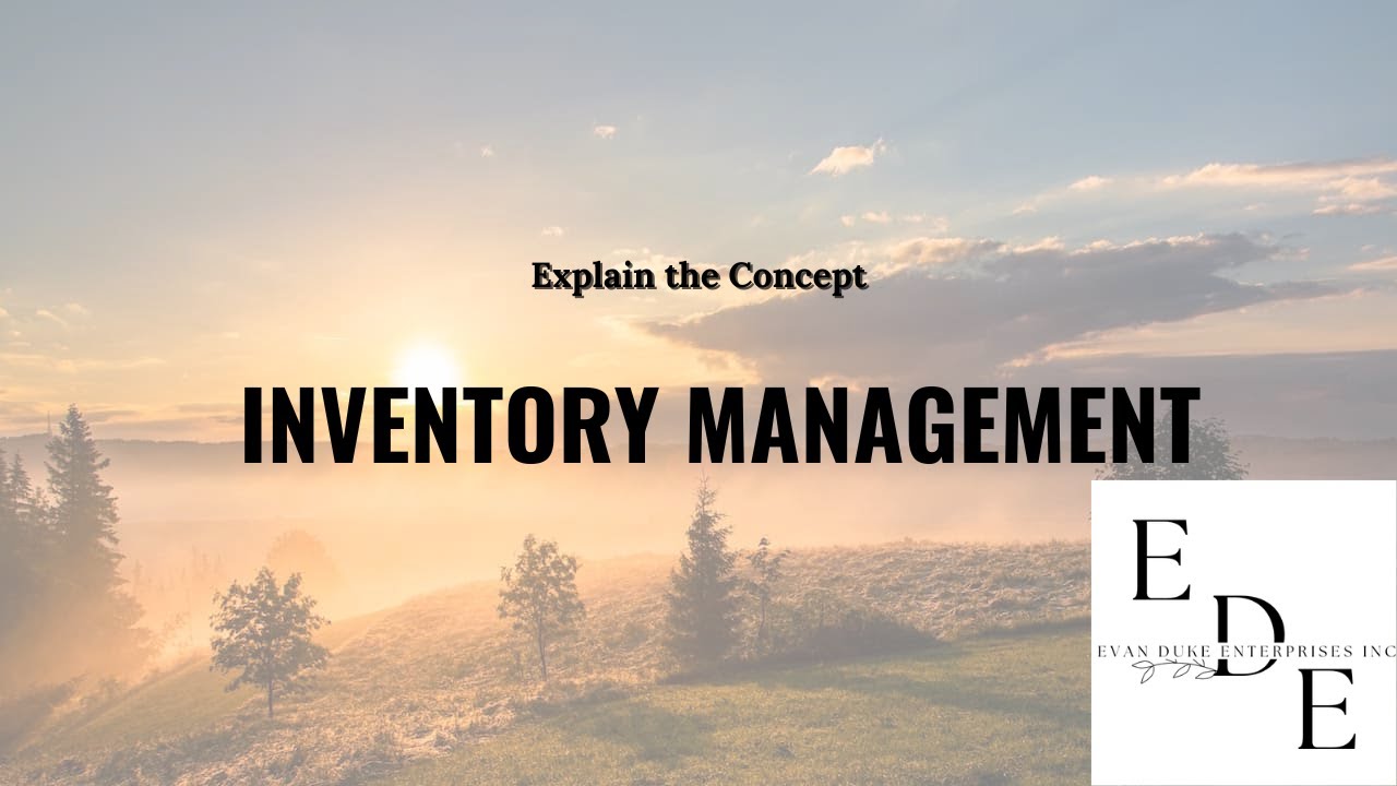 Explain the Concept: Inventory Management - YouTube