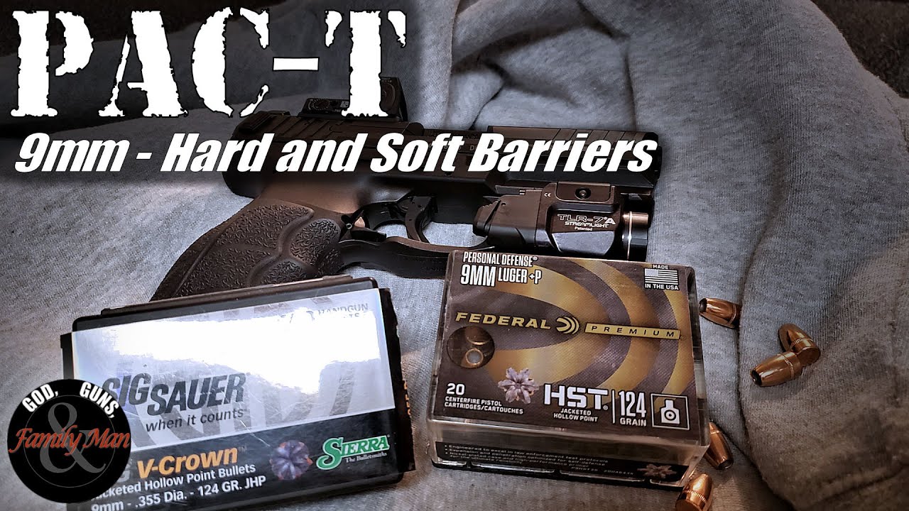 PAC-T testing 9mm HST and V-Crown: Hard and Soft Barriers - YouTube