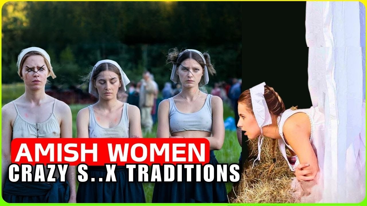 Amish Secret S*X Lives REVEALED! How Amish Women Experience LOVE ...