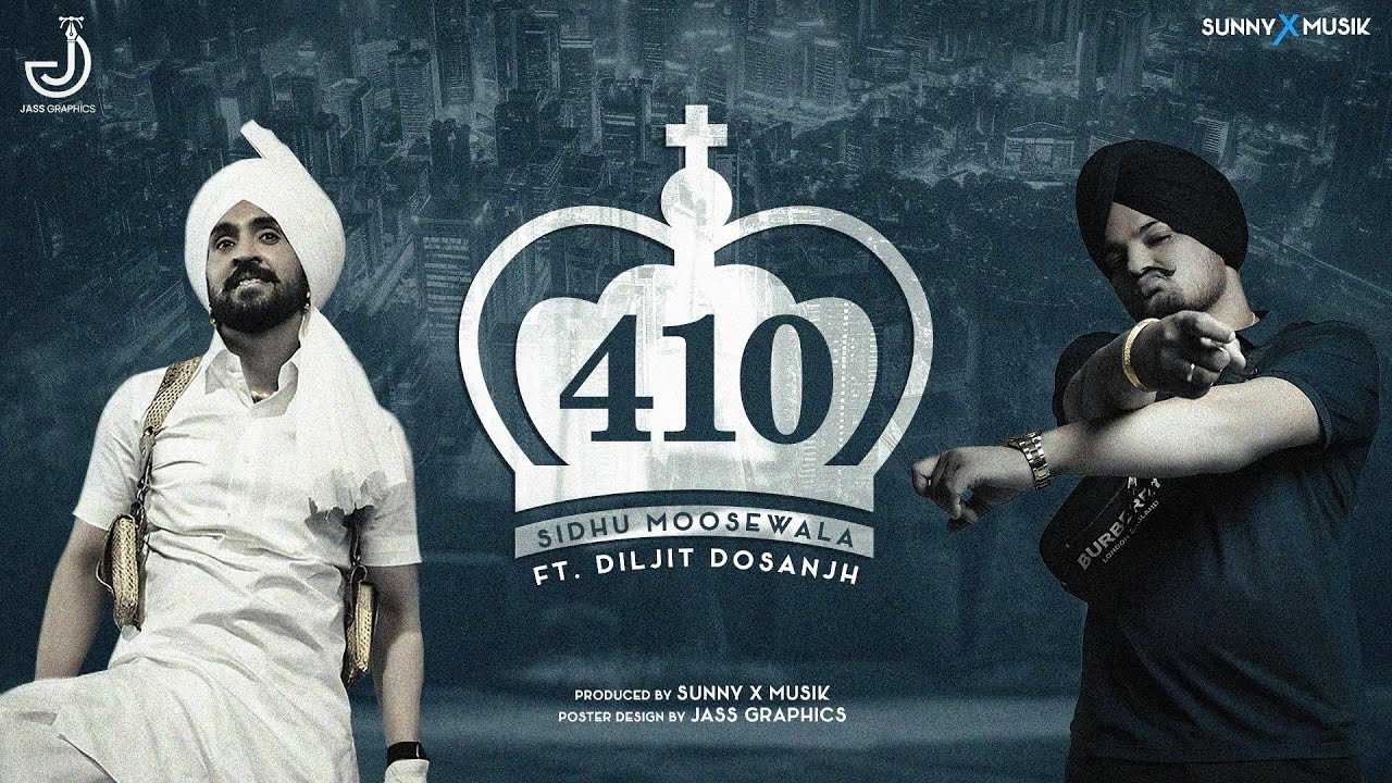 410 Sidhu Moose Wala x Diljit Dosanjh (Prod. By sunnyxmusik) Jatt ...