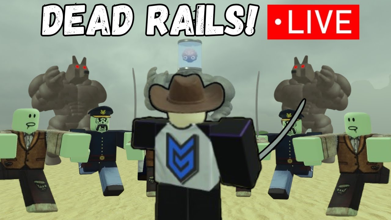 DEAD RAILS LIVE! - YouTube