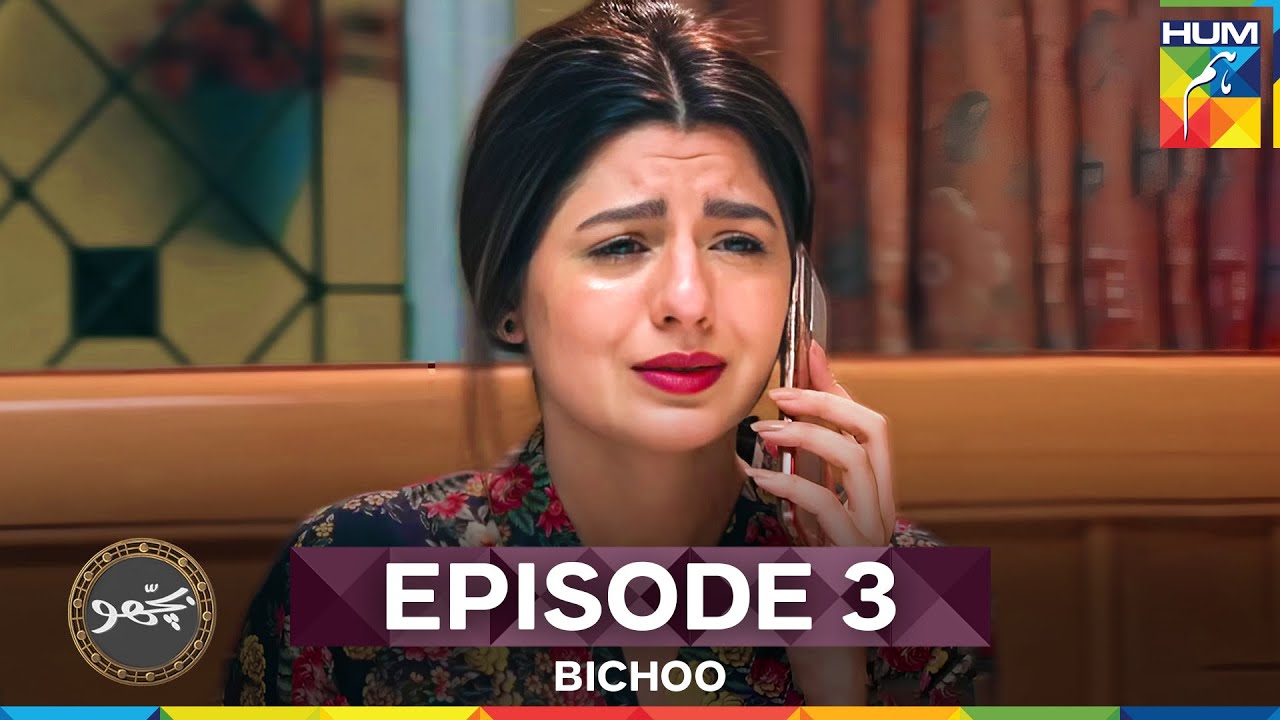 Bichoo Episode 3 - YouTube