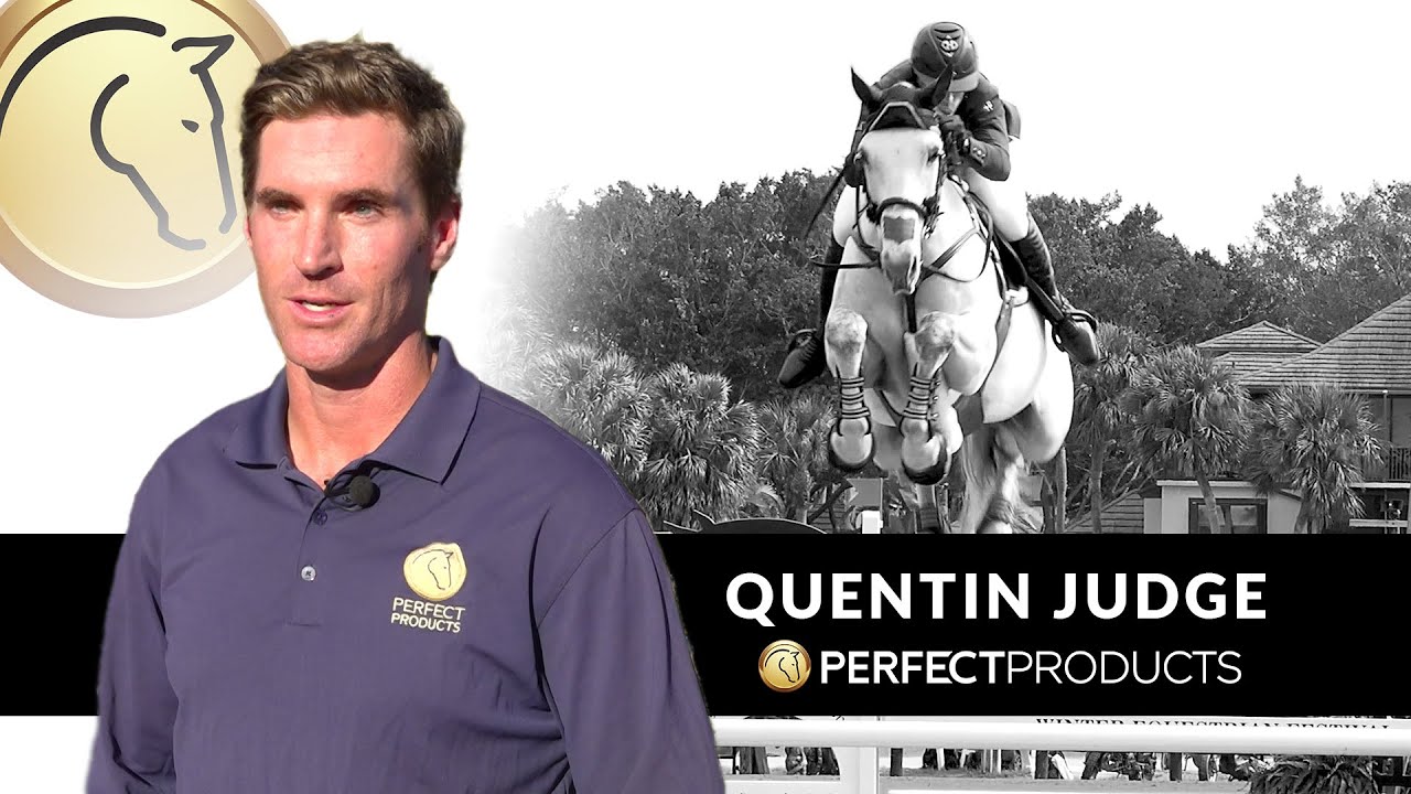 Showjumping Rider QUENTIN JUDGE of Double H Farm Talks Horse Management ...