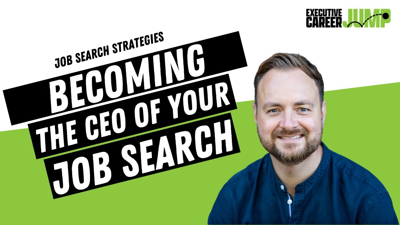 How to become the CEO of your job search - YouTube