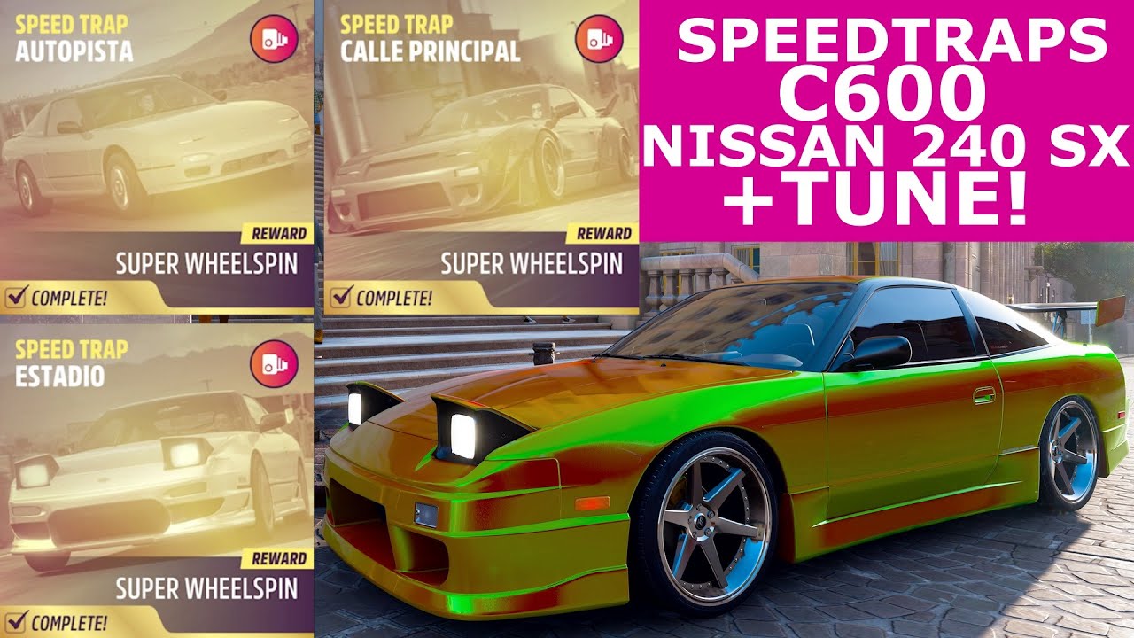 SPEEDTRAPS - AUTOPISA, ESTADIO & CALLE PRINCIPAL | C600 Nissan 240SX ...