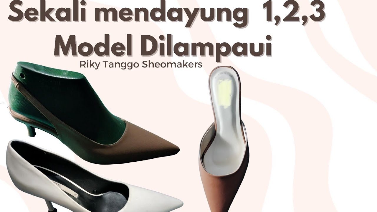 Belajar Pola Sepatu Dan Sandal | pecah pola 1x proses 1,2,3 model ...