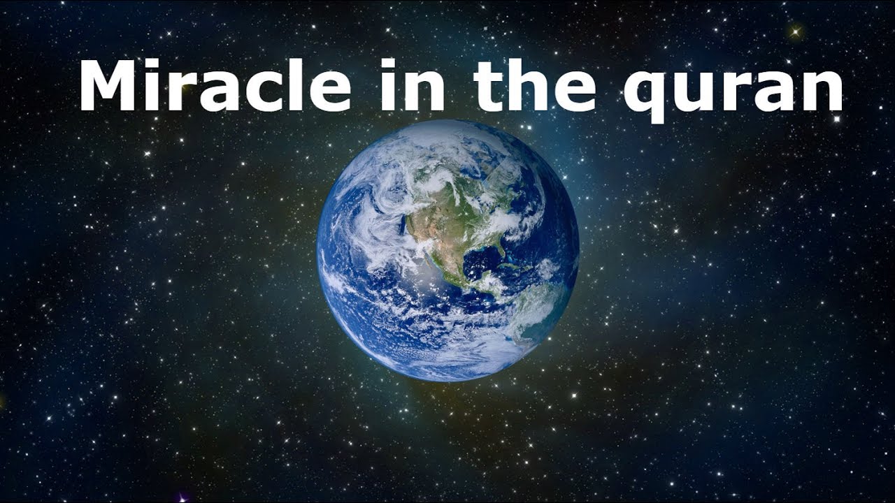 earth in islam, the miracle of the quran - YouTube