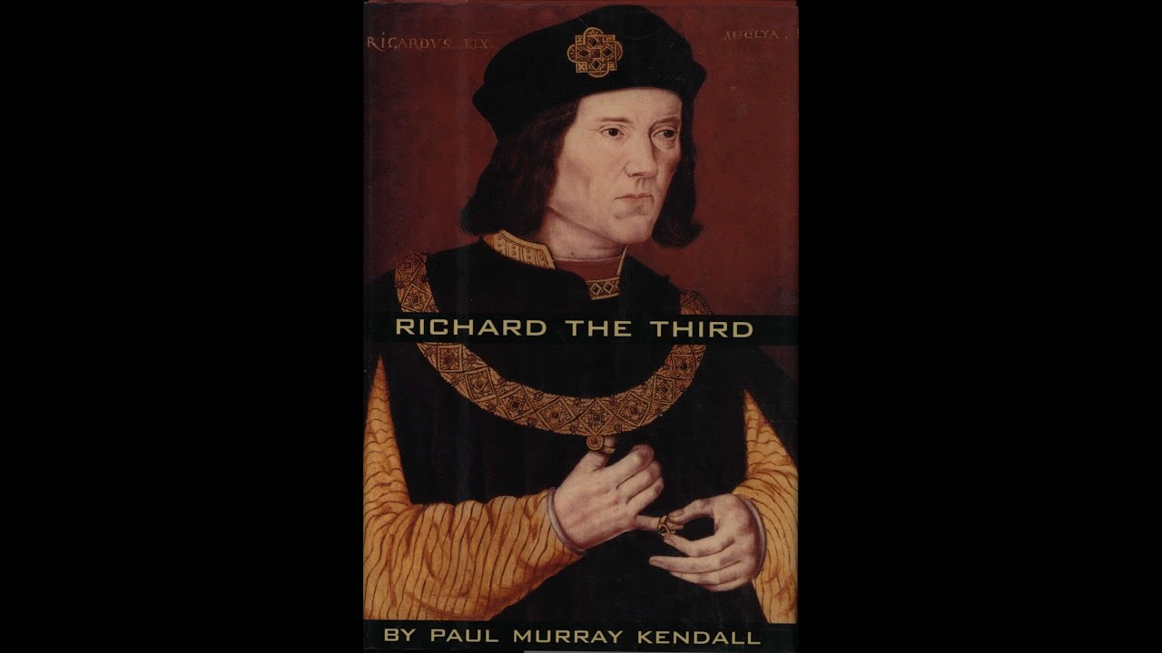 "Richard the Third" By Paul Murray Kendall - YouTube