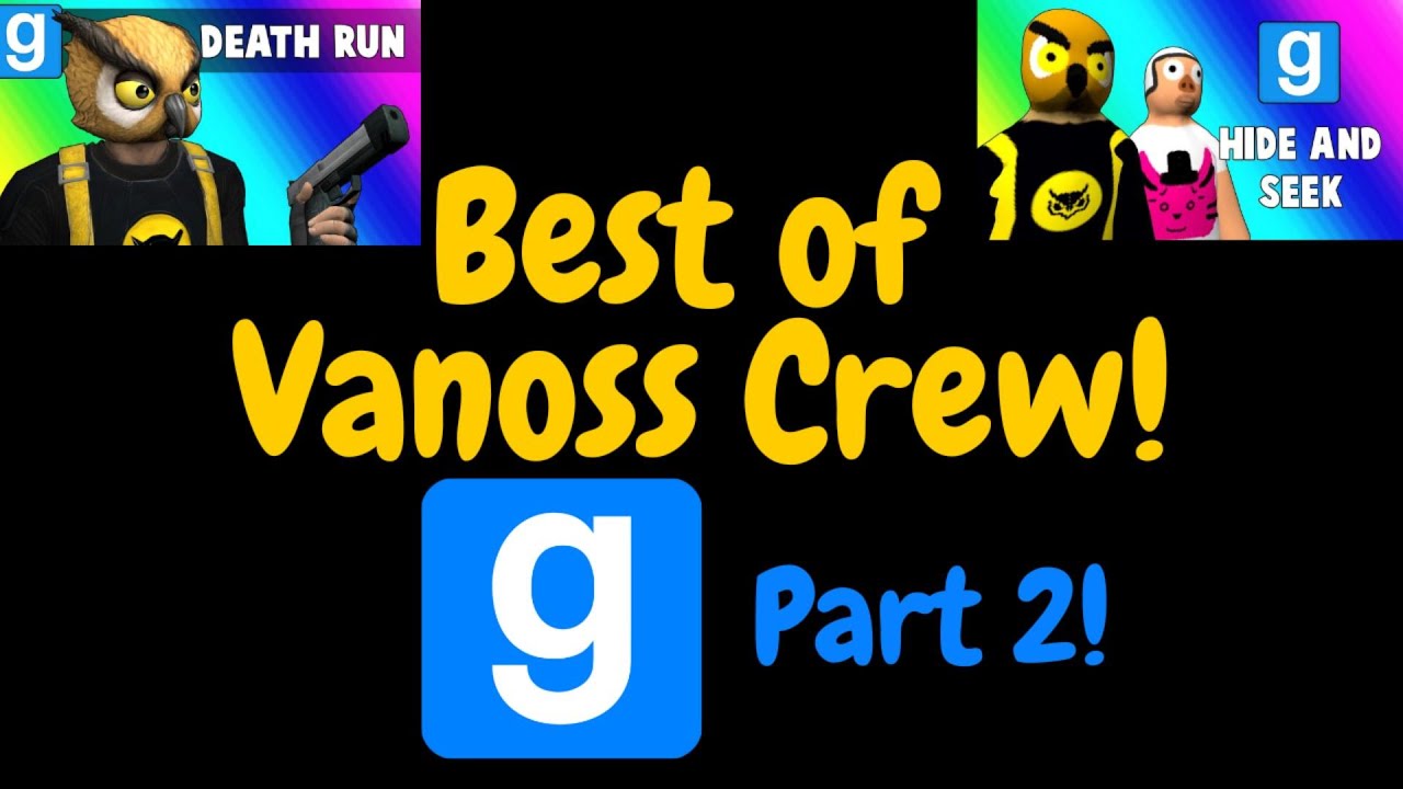 Best of Vanoss Crew - GMOD Part 2! - YouTube