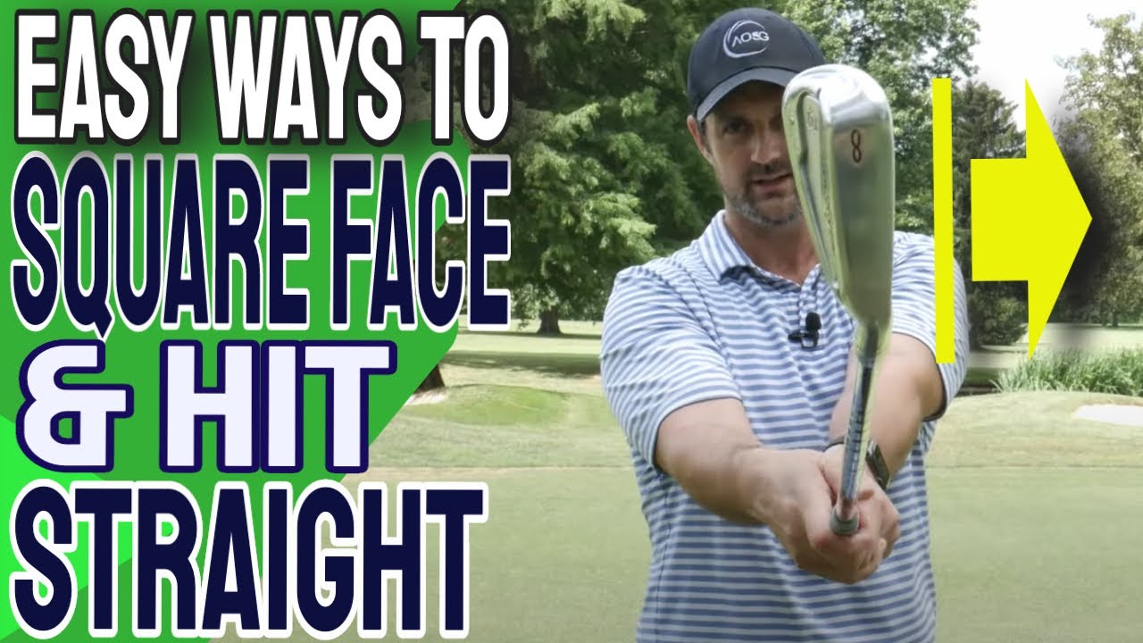 EASY HACKS to Hit Straight Golf Shots and Square The Clubface at Impact ...