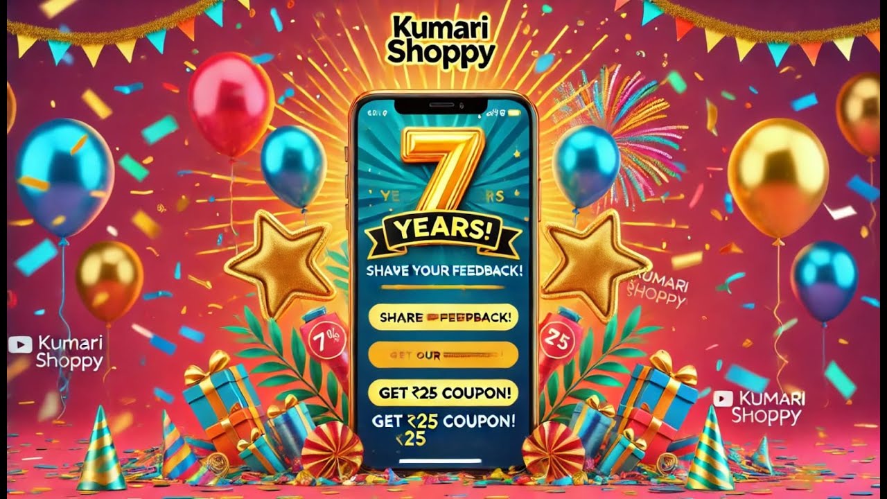🎉 Kumari Shoppy Turns 7! 🎉 💬 We Value Your Feedback: @kumarishoppy ...