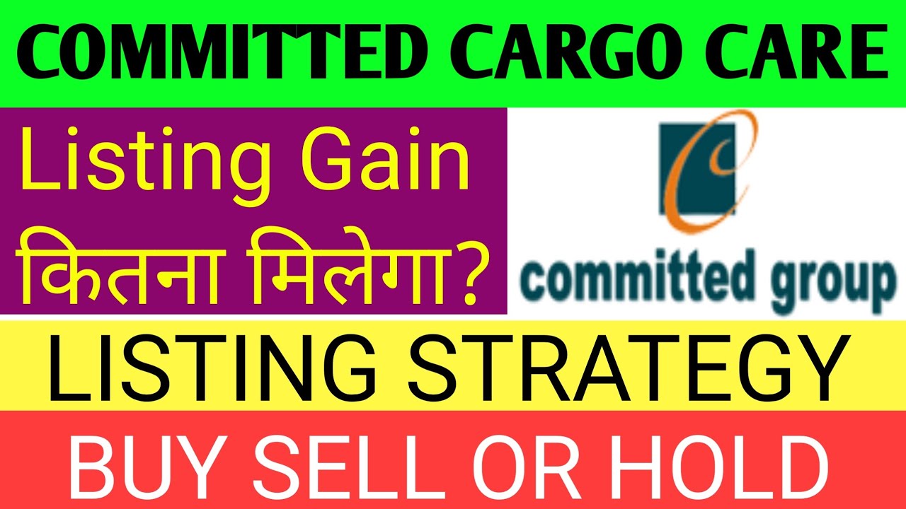 Committed Cargo Ipo 🔴 Committed Cargo Care Limited Ipo Gmp 🔴 Committed ...