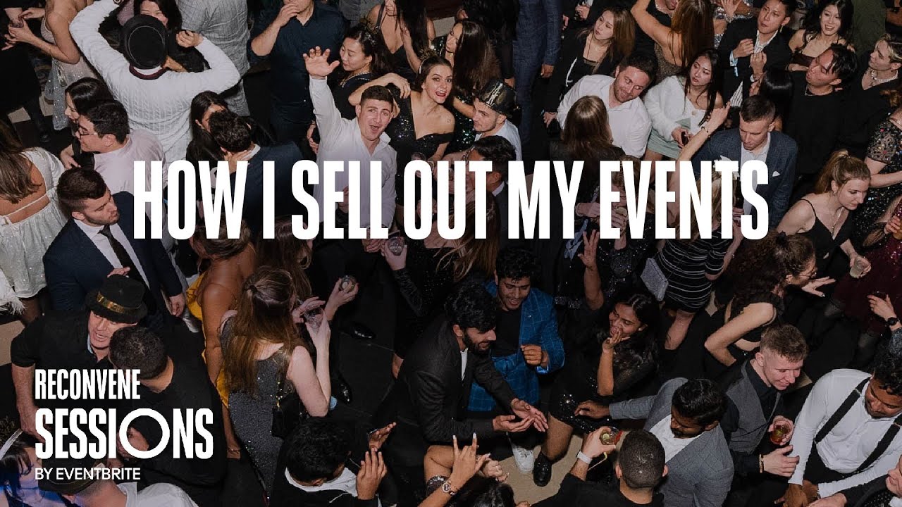 RECONVENE Sessions: How I Sell Out My Events - YouTube