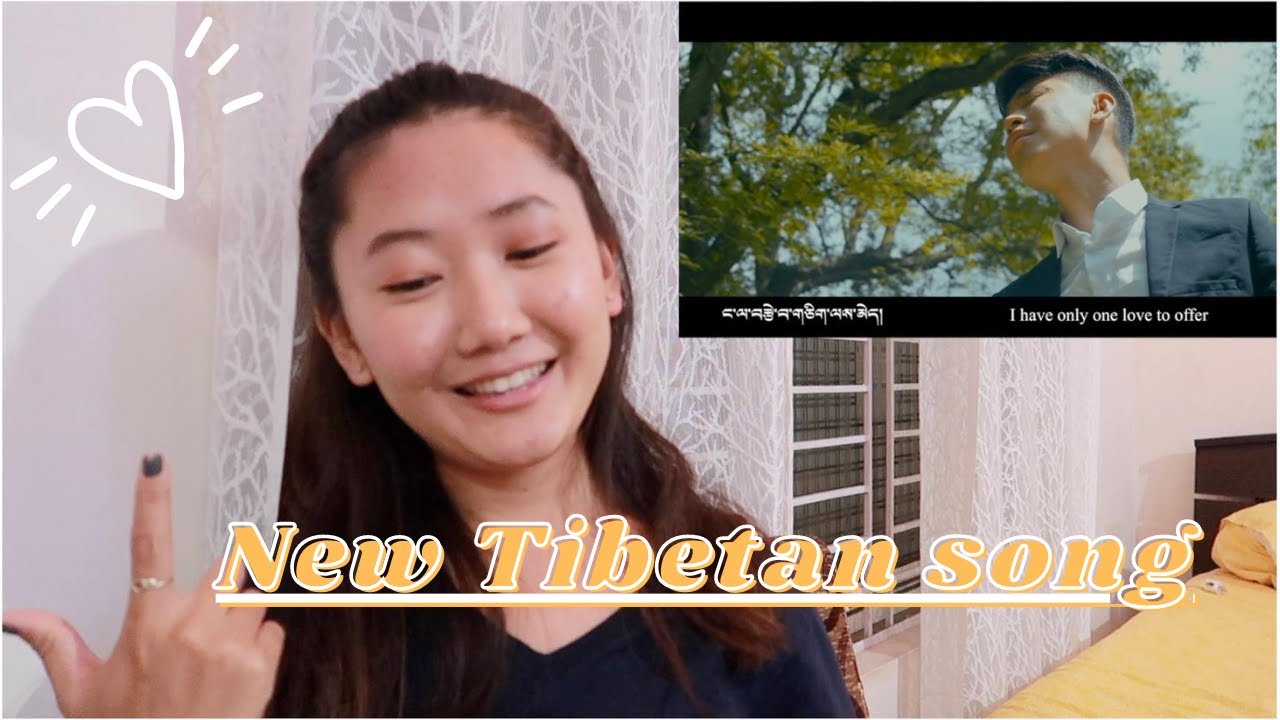 Reacting to a new Tibetan song (TSEWA CHIK) by Bhu Dhonyoe ||TENZIN CHOEYANG|| - YouTube