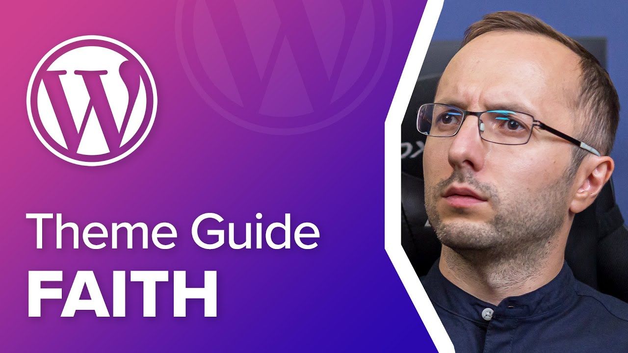 Faith Free Church WordPress Theme Tutorial - YouTube