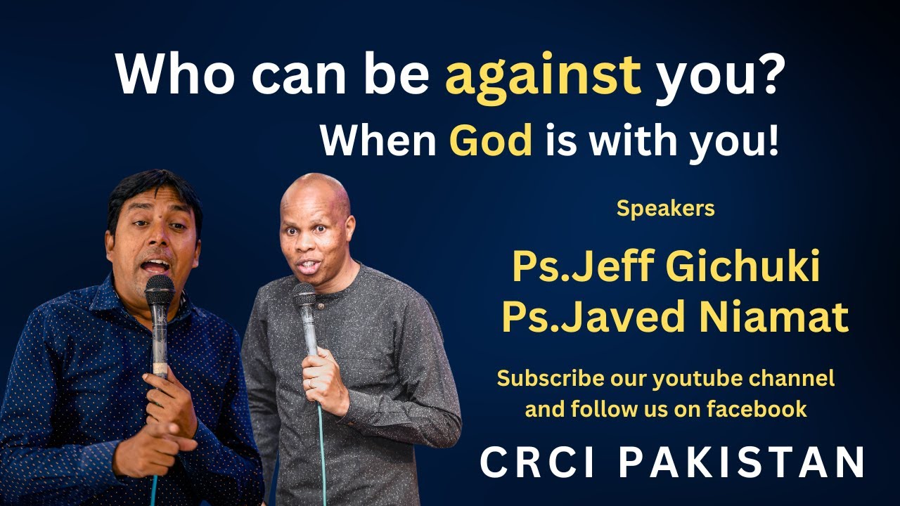 Who can be against you? When God is with you! Ps.Jeff Gichuki & Ps ...