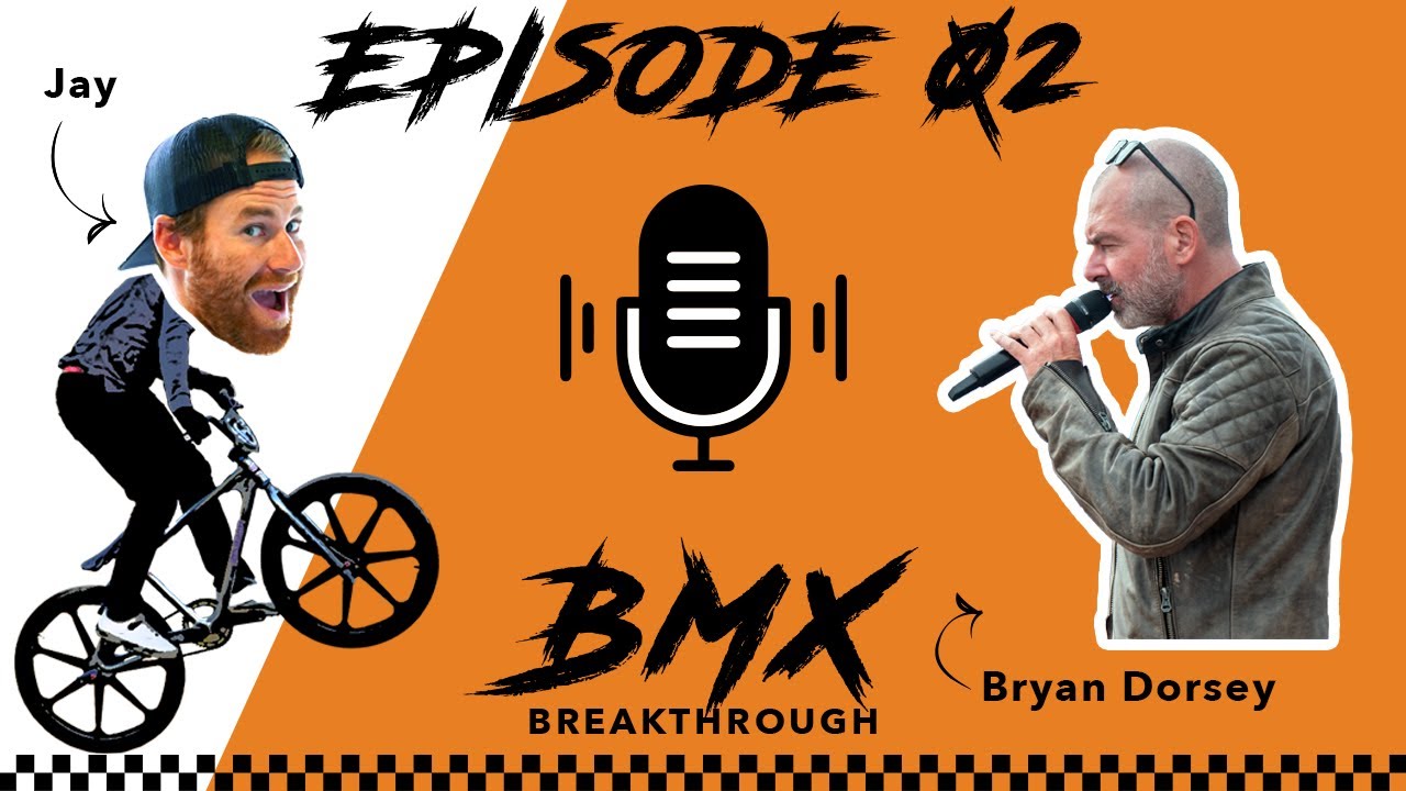 EP. 02 w/ Bryan Dorsey - YouTube