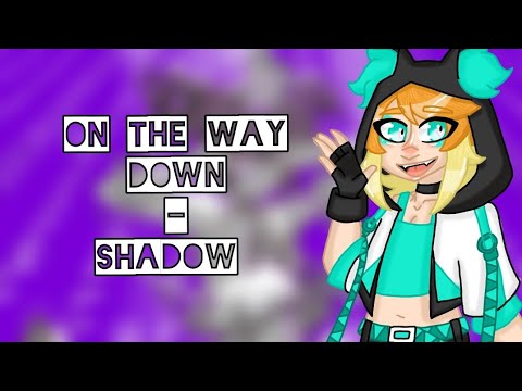 【Shadow】On The Way Down【UTAU Cover】 - YouTube