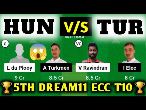 HUN VS TUR / HUN VS TUR Dream11 / HUN VS TUR Dream11 Prediction / HUN ...