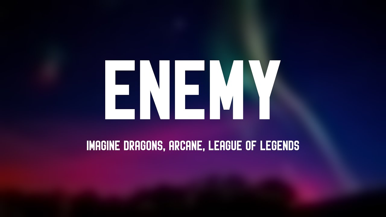 Enemy - Imagine Dragons, arcane, League Of Legends On-screen Lyrics 🤎 ...