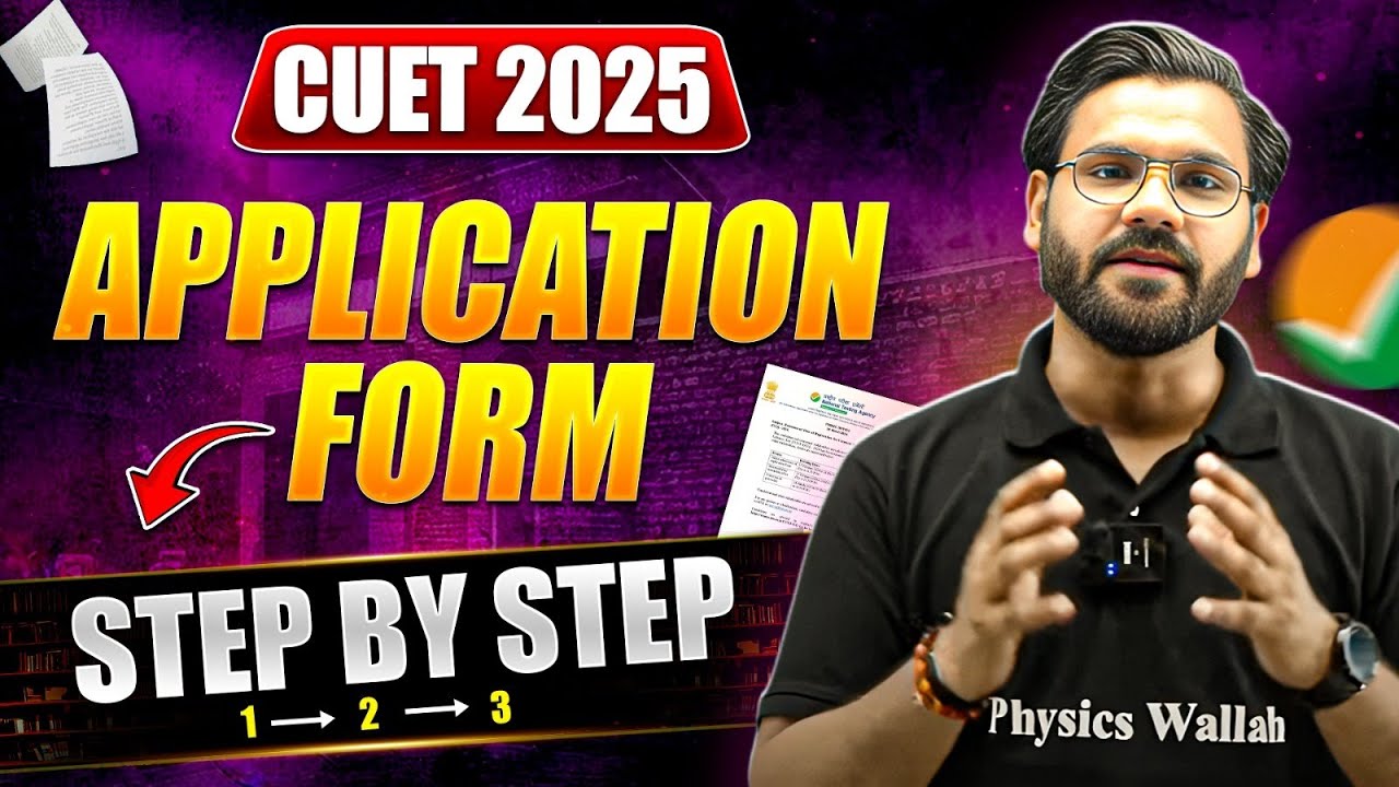 CUET 2025: Complete Step-by-Step Guide to Application Form Filling 📋 ...