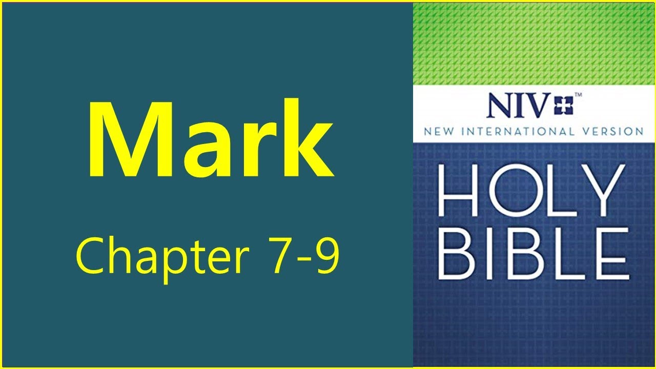 Mark 7-9 / Niv Bible / BibleReading / Paul Kim Bible - YouTube