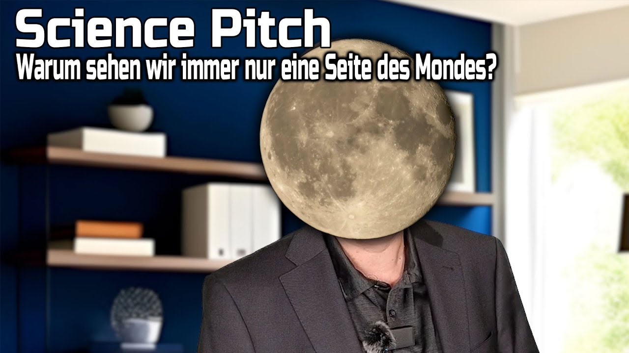 Science Pitch - Warum sehen wir nur eine Seite des Mondes? - YouTube