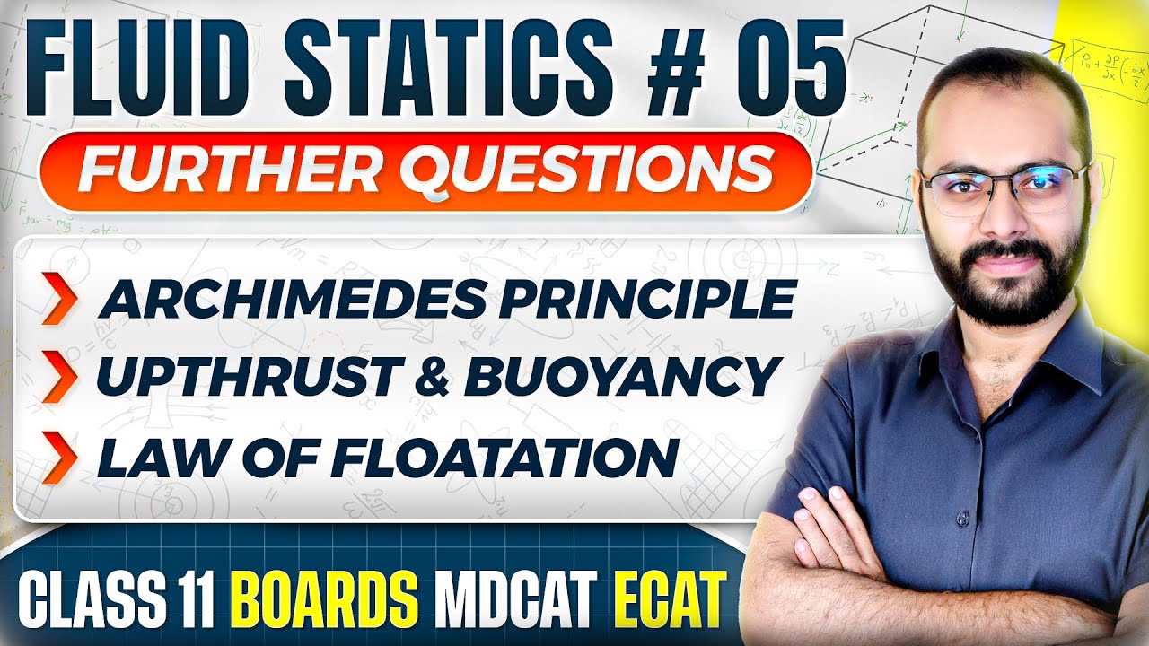 Class 11 Physics | Fluid Statics # 05 | Numerical Problems | Buoyancy | Floatation | Sindh New ...