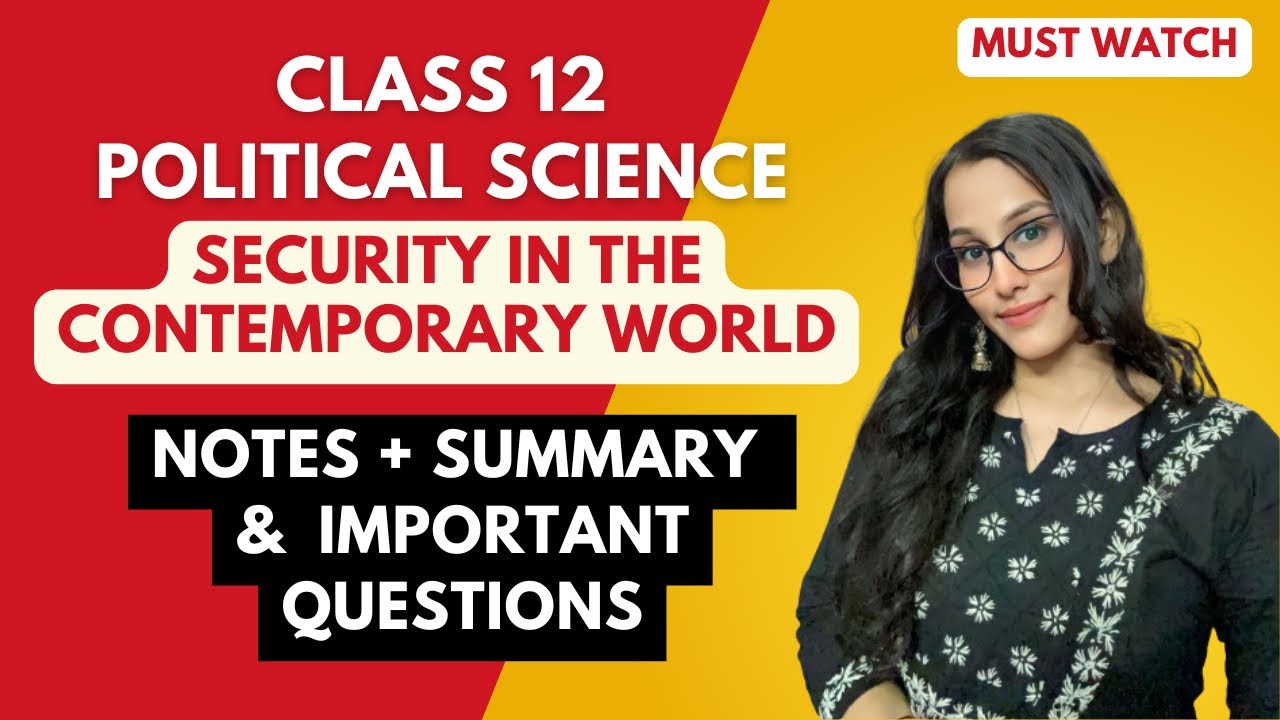 Class 12 Security in the Contemporary World | Political Science | Notes ...