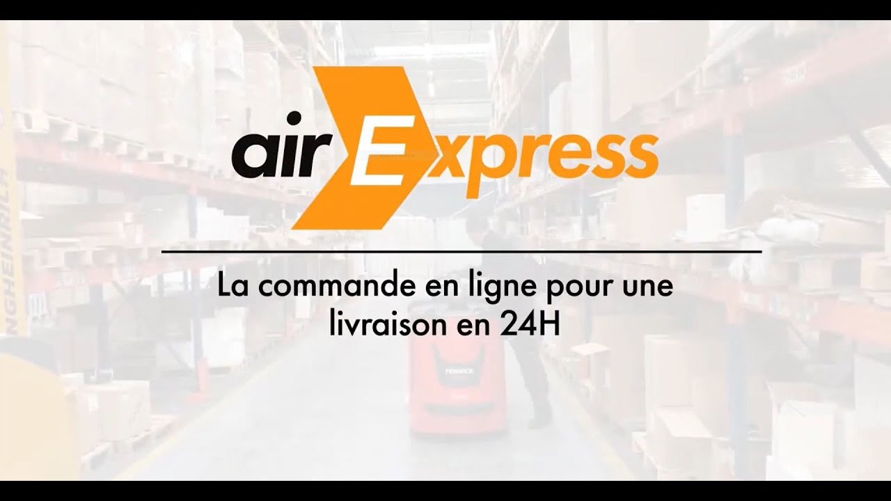 Air Express, la livraison en 24h - France Air - YouTube