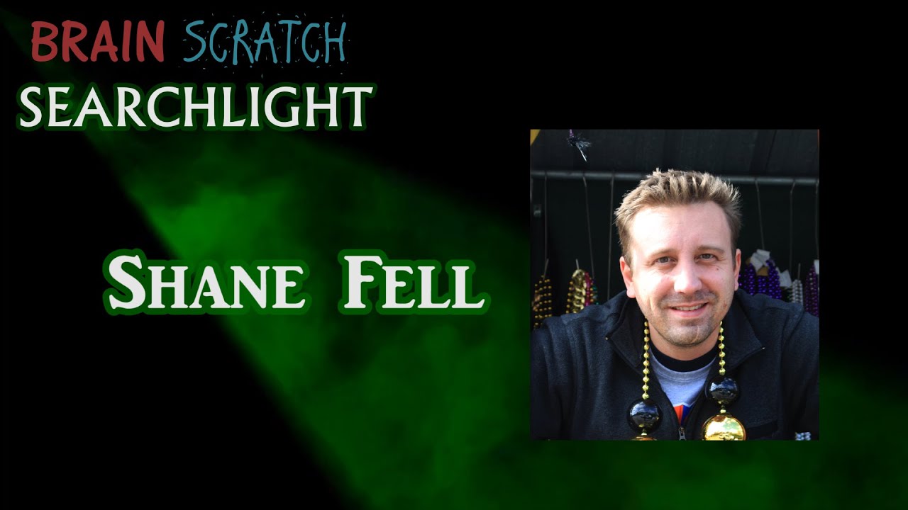 Shane Fell on BrainScratch Searchlight - YouTube