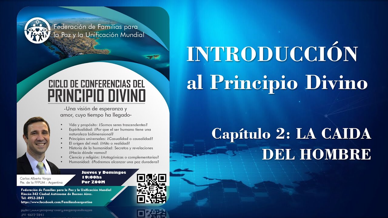 Ciclos de Conferencias del Principio Divino - La Caída del Hombre - YouTube