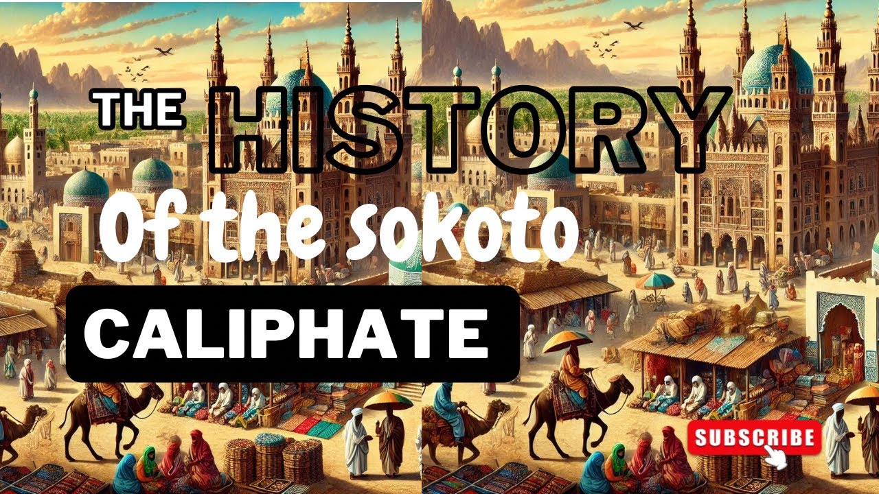 The history of the sokoto caliphate @africanhistory - YouTube