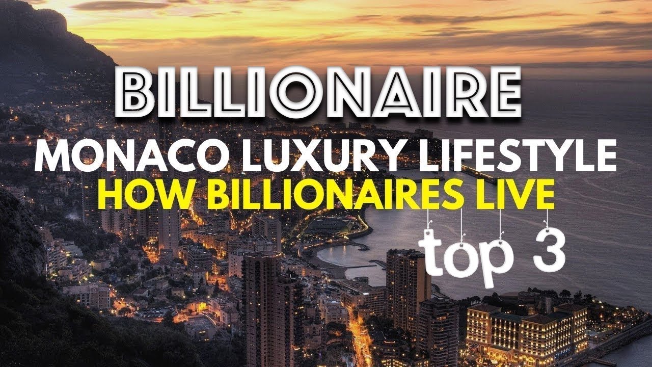 Monaco Top 3 video clips Luxury Lifestyle Monaco \ Billionaire ...