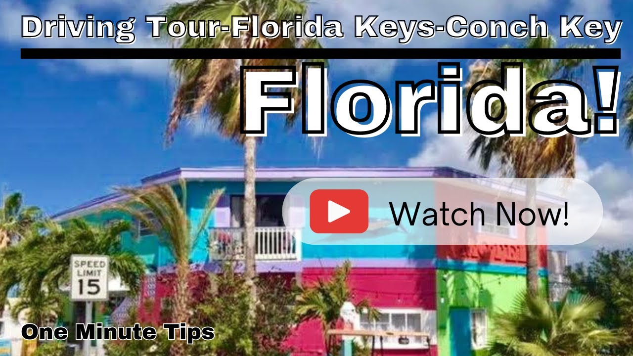 DRIVING TOUR-FLORIDA KEYS-CONCH KEY FLORIDA!-Destinations- #Florida ...