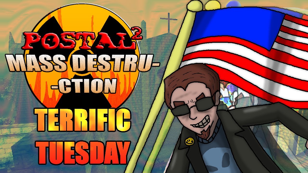 TERRIFIC TUESDAY - POSTAL 2: MASS DESTRUCTION - YouTube