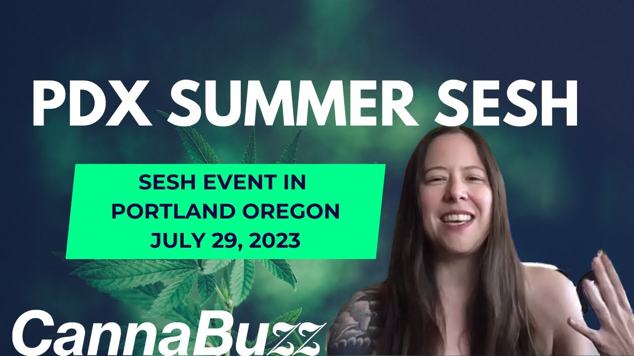 PDX Summer Sesh💨 Consumption Events in Portland! - YouTube
