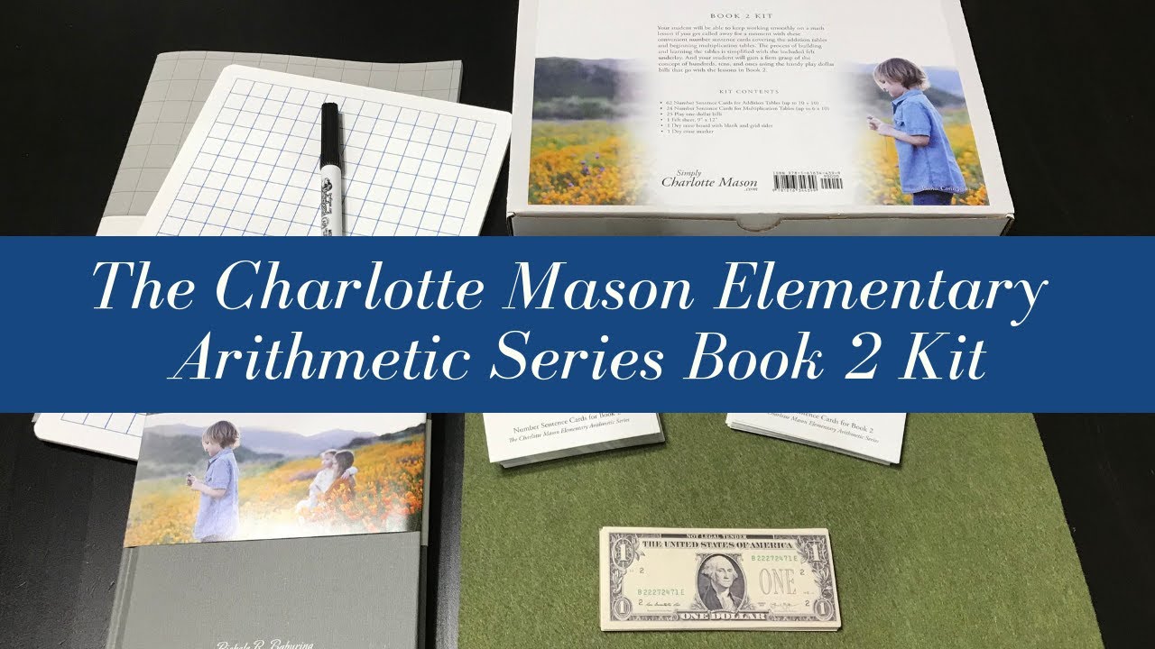 Charlotte Mason Math Book 2 Kit | UNBOXING - YouTube
