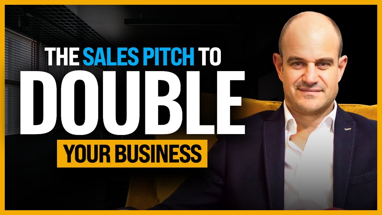 The Sales Pitch That Can DOUBLE Your Business Overnight 📈 - YouTube