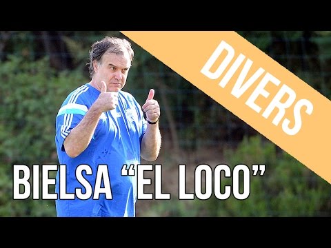 Marcelo Bielsa - "El Loco" - YouTube