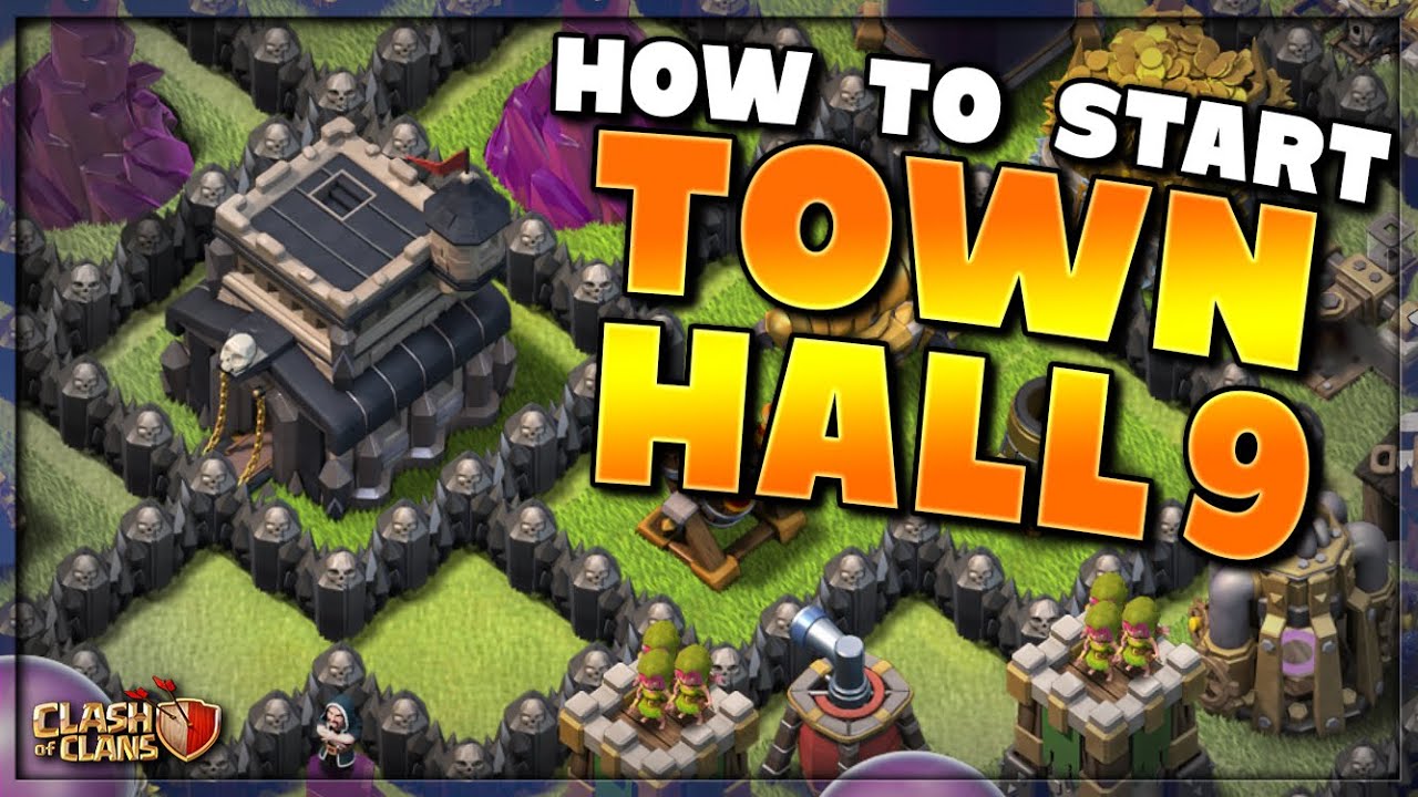 HOW TO START TH9! TOWN HALL 9 LET'S PLAY PREMIERE! - YouTube