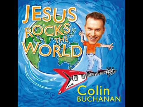 Colin Buchanan – Jesus Rocks the World (2004)