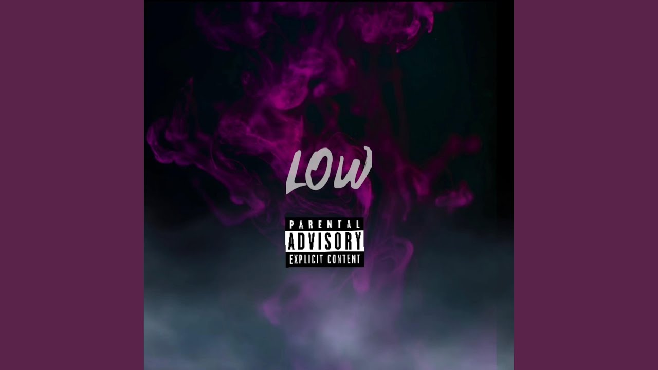 Low - YouTube
