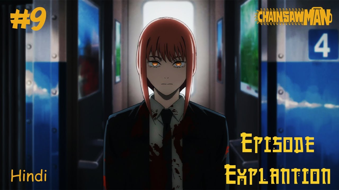 CHAINSAW MAN || Episode 9 Explanation || TODAY'S ANIME Explanation || # ...