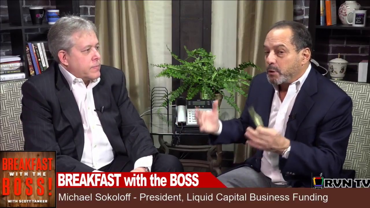 A Conversation with Michael Sokoloff of Liquid Capital Business Funding ...