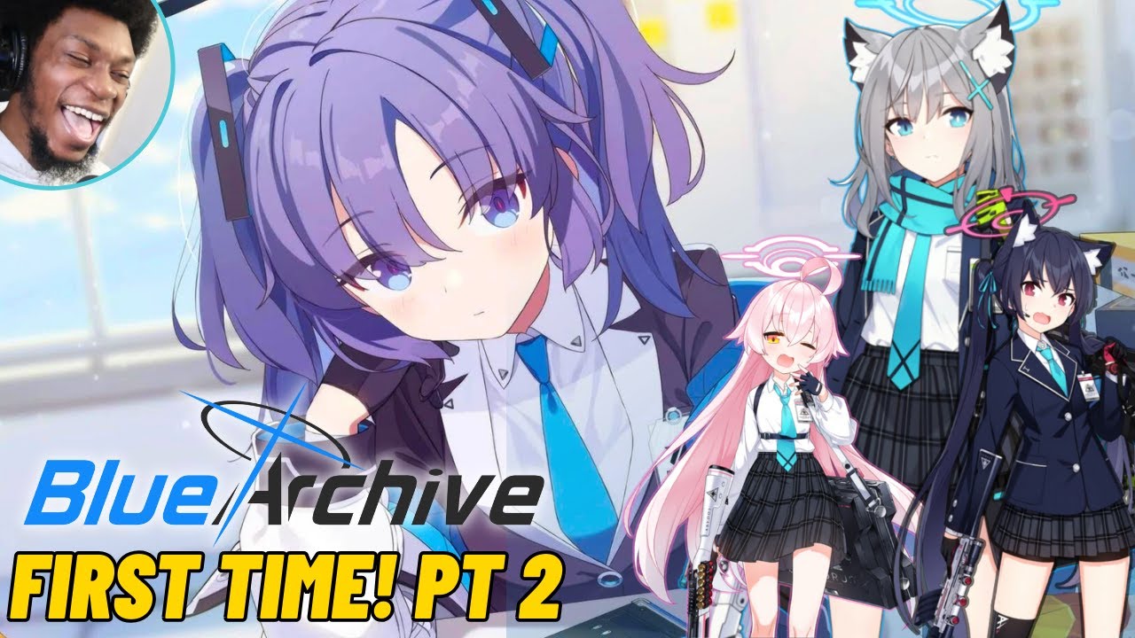 This is actually Hilarious | FIRST TIME PLAYING! Blue Archive Part 2 ...