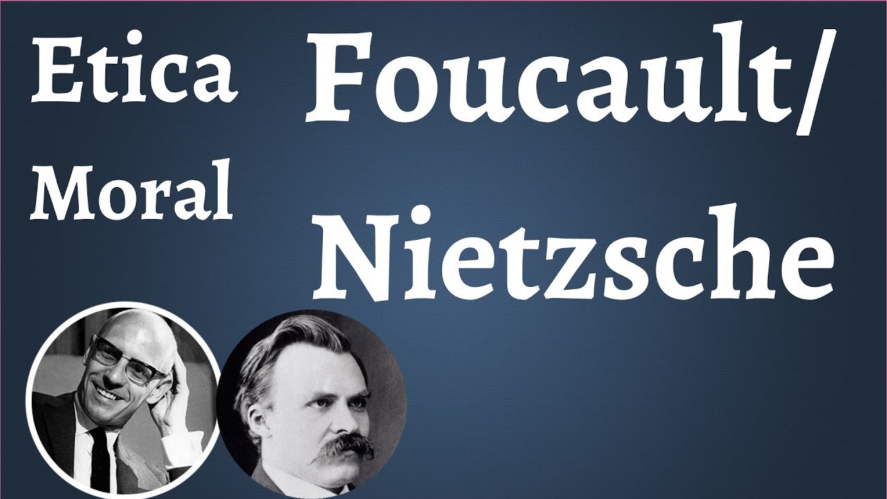 Foucault, Nietzsche y la Posmodernidad - YouTube