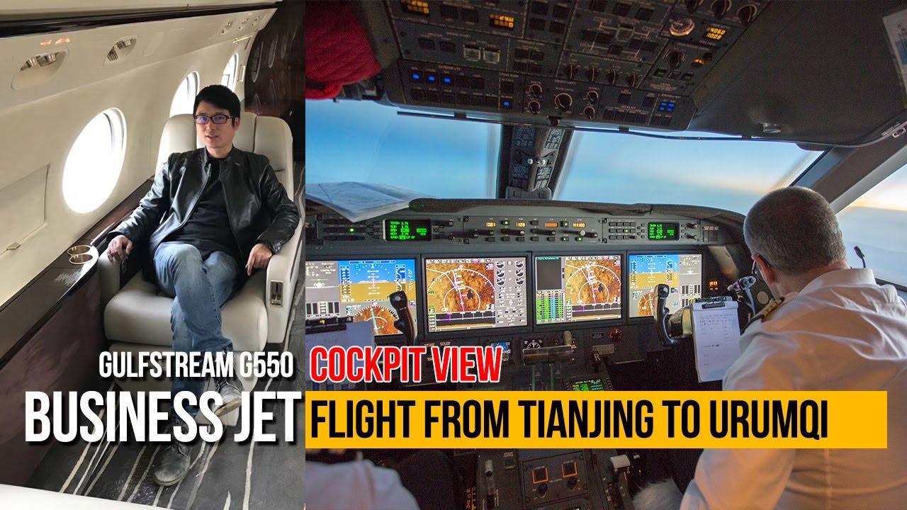Gulfstream G550flying In The Business Jet Like Billionaires China Pilots Eye Youtube