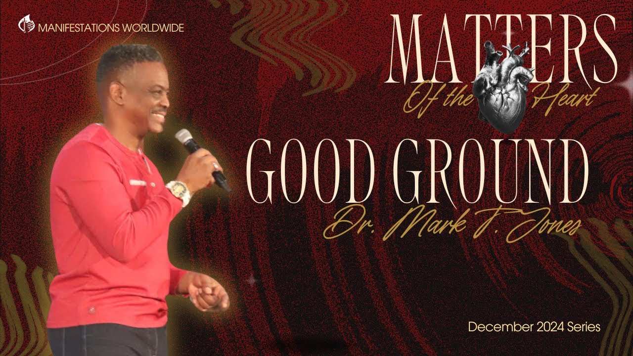GOOD GROUND | DR. MARK T. JONES | ENGULF SERVICE - YouTube